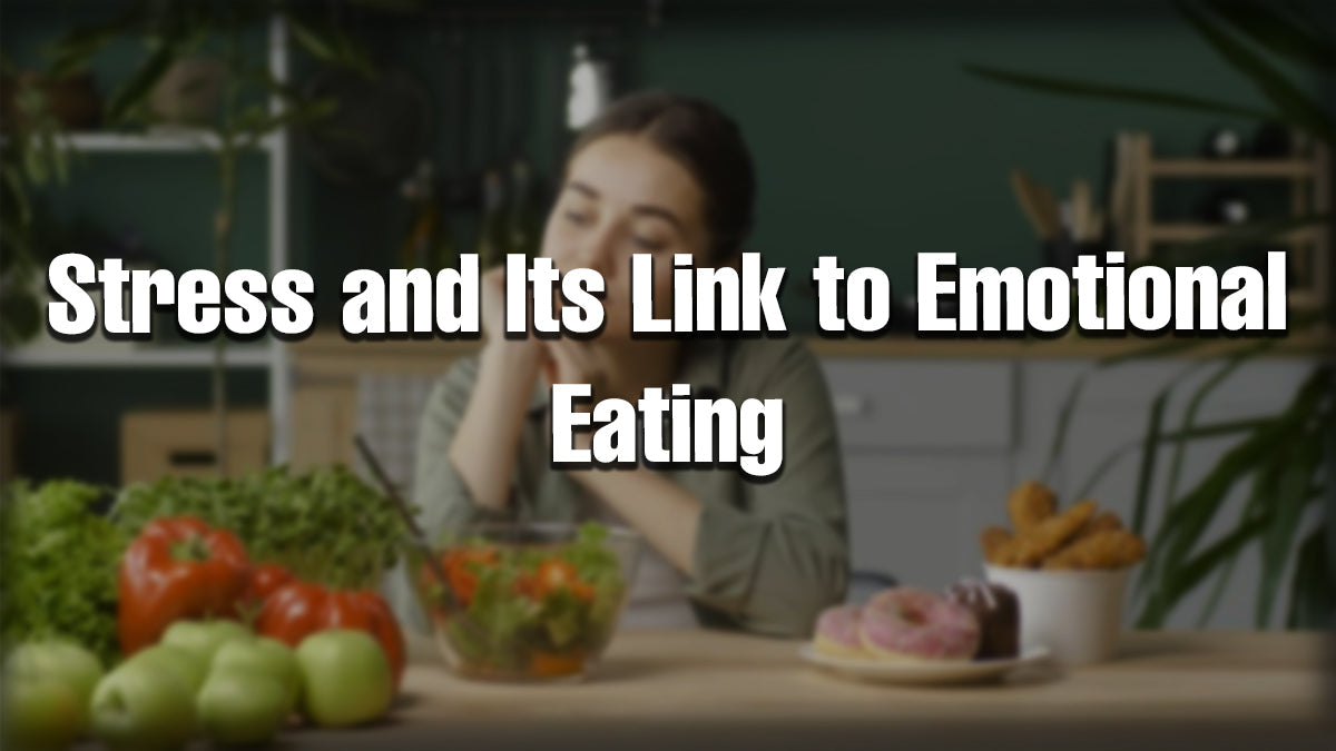 Stress and Its Link to Emotional Eating – thenaturnestindia